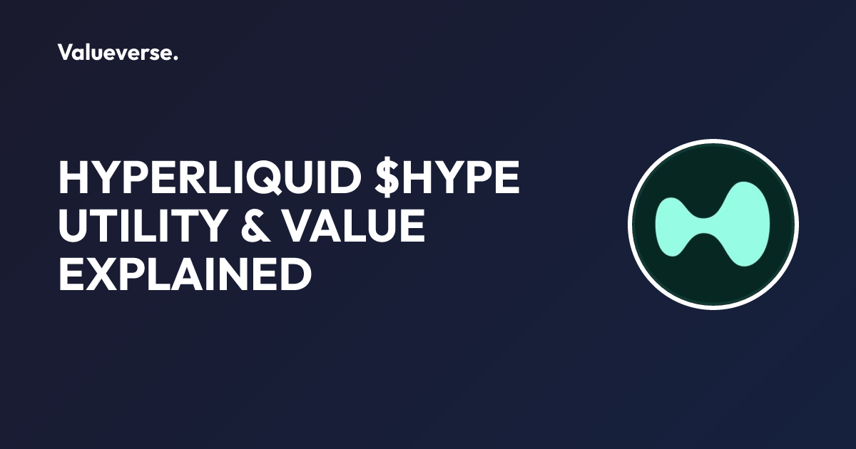 Hyperliquid Price | Utility & Value Explained HYPE | Valueverse AI
